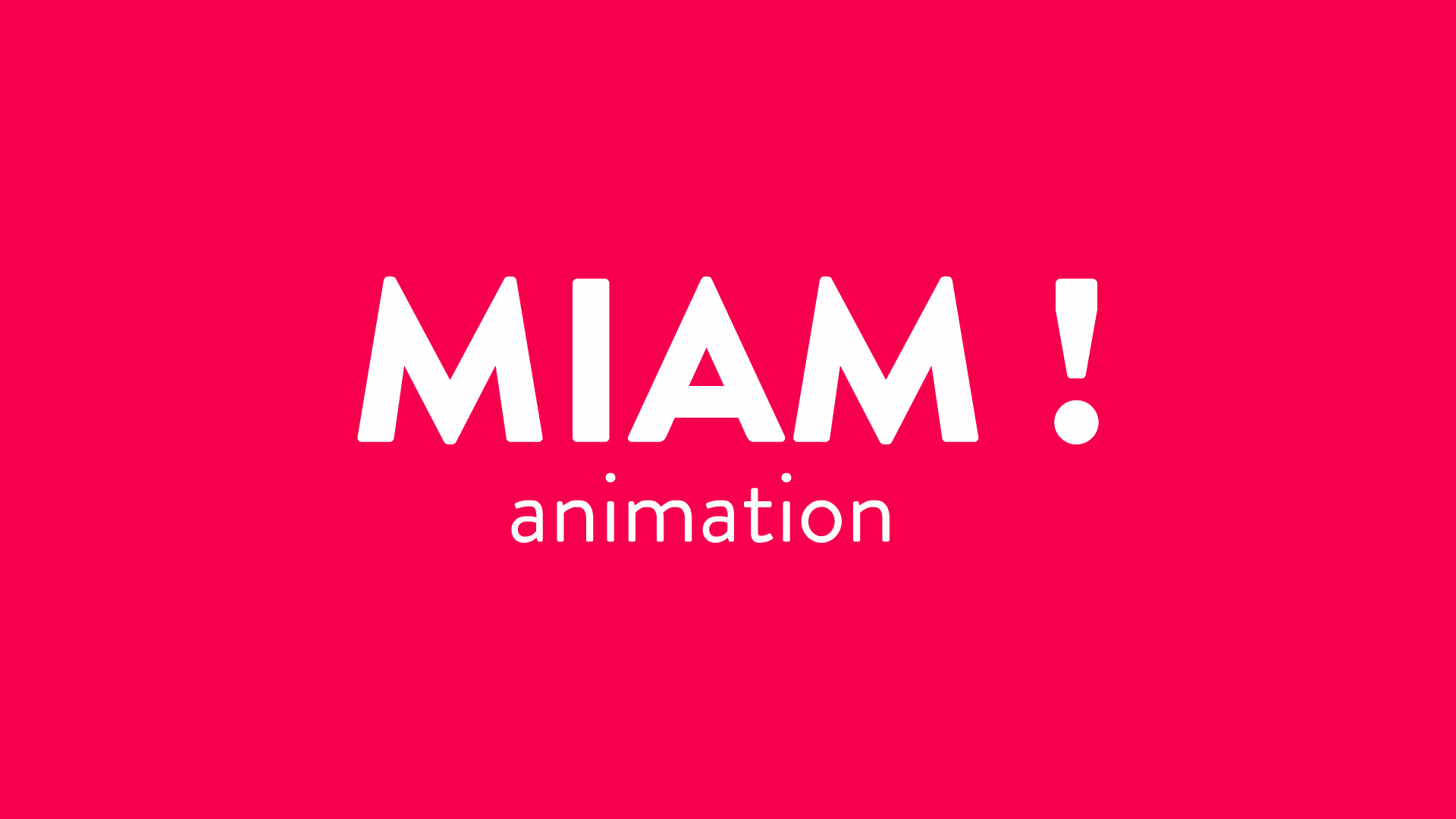 MIAM ! animation